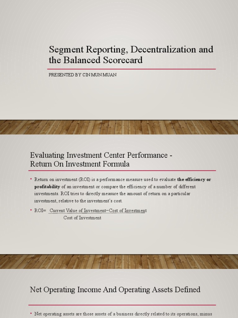 Segment Reporting, Decentralization and The Balanced Scorecard | PDF ...