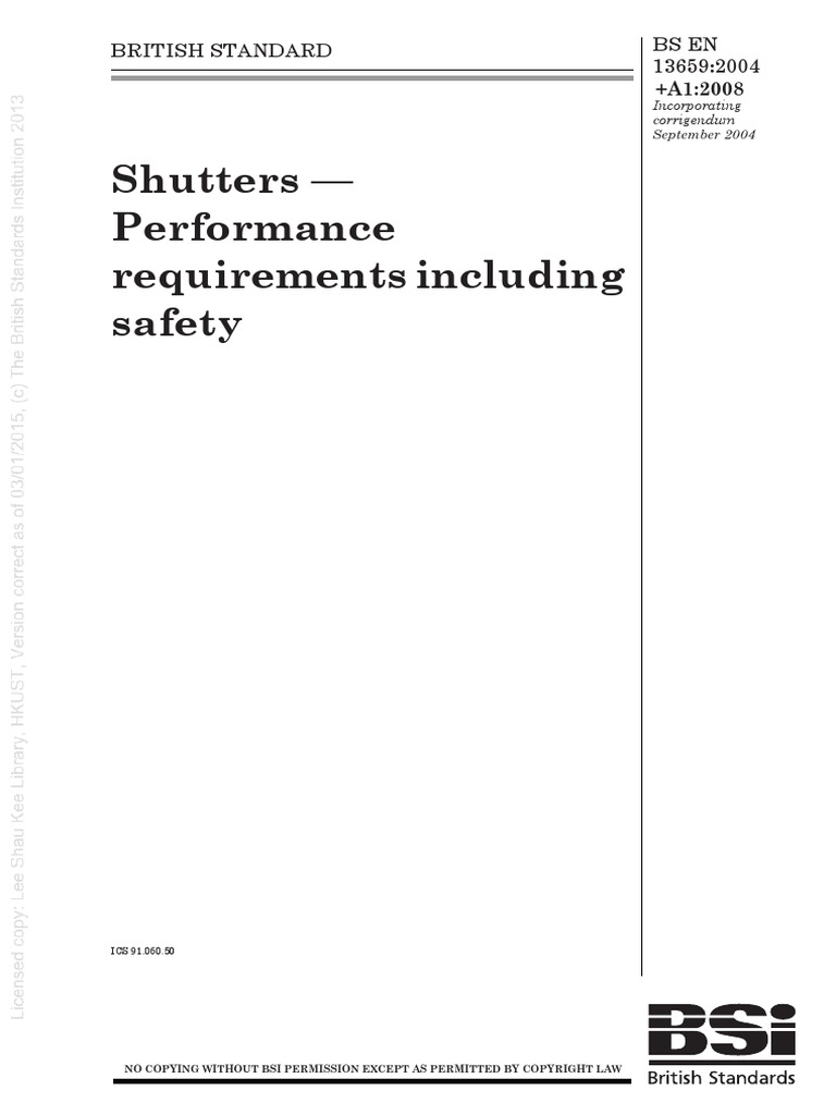 Shutters - Performance Requirements Including Safety: British Standard Bs en 13659:2004 +A1:2008 ...