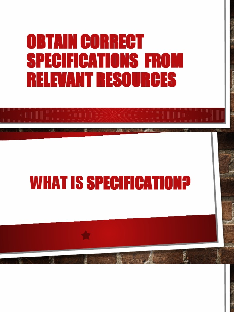 css9-OBTAIN CORRECT SPECIFICATIONS FROM RELEVANT RESOURCES | PDF