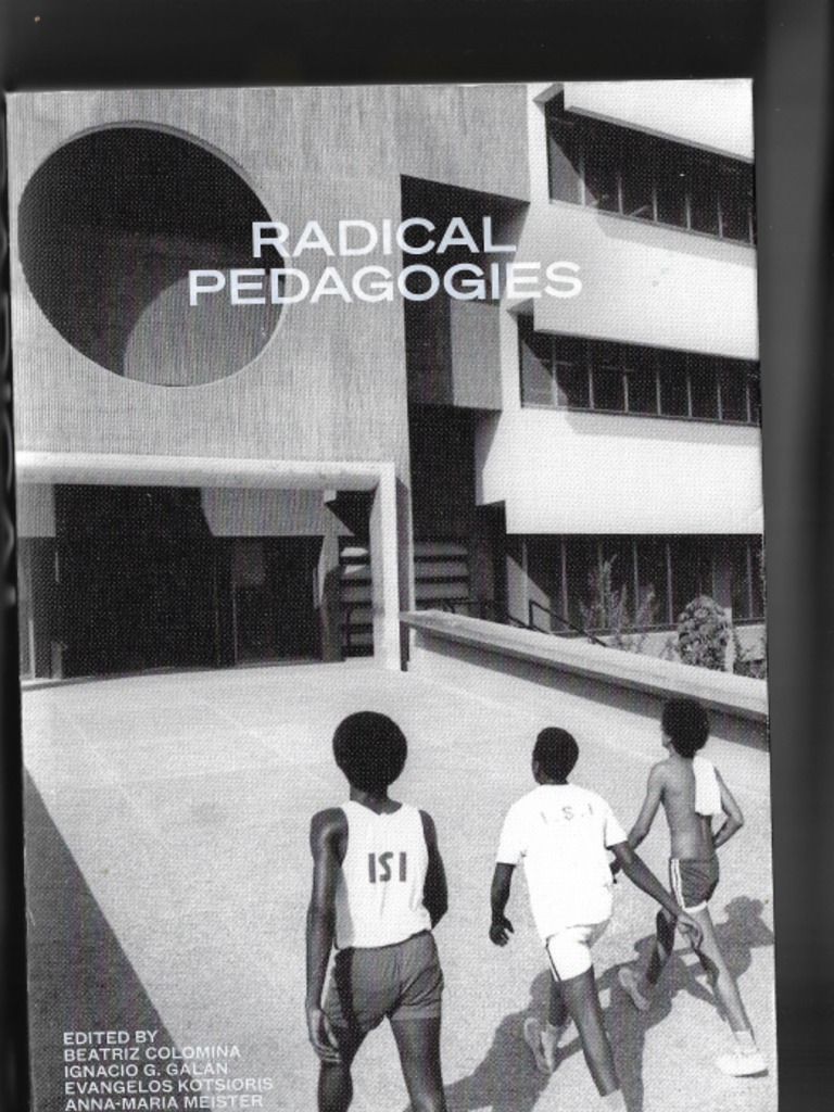 Radical Pedagog - 1 PDF | PDF | Pedagogy | Philosophical Theories