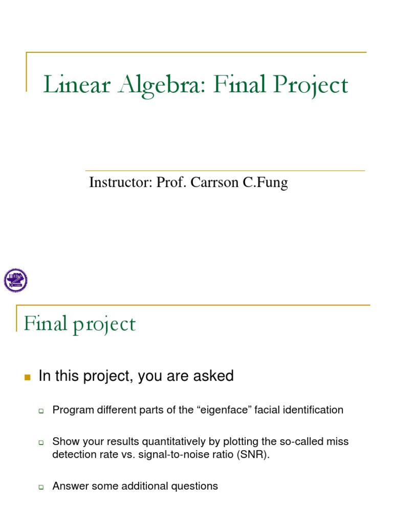 Eigenface Project: Facial Identification Using PCA | PDF | Eigenvalues And Eigenvectors | Linear ...