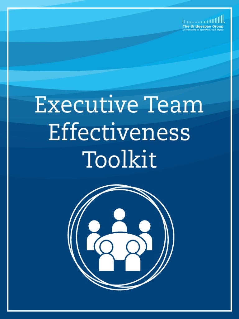 Executive Team Effectiveness Toolkit Download PDF | PDF