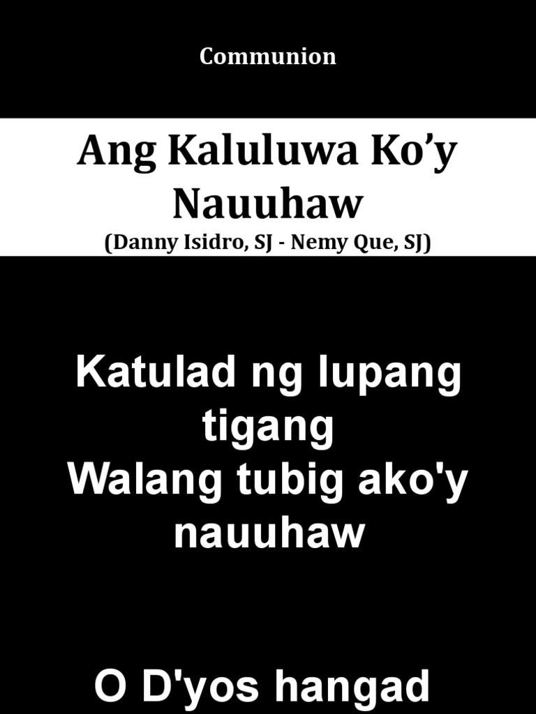 Communion - Ang Kaluluwa Ko'y Nauuhaw | PDF