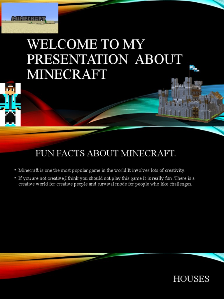Welcome To My Presentation About Minecraft | PDF