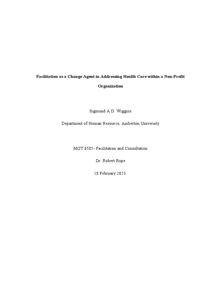 Facilitation and Consultation Final Paper | PDF | Facilitator | Leadership