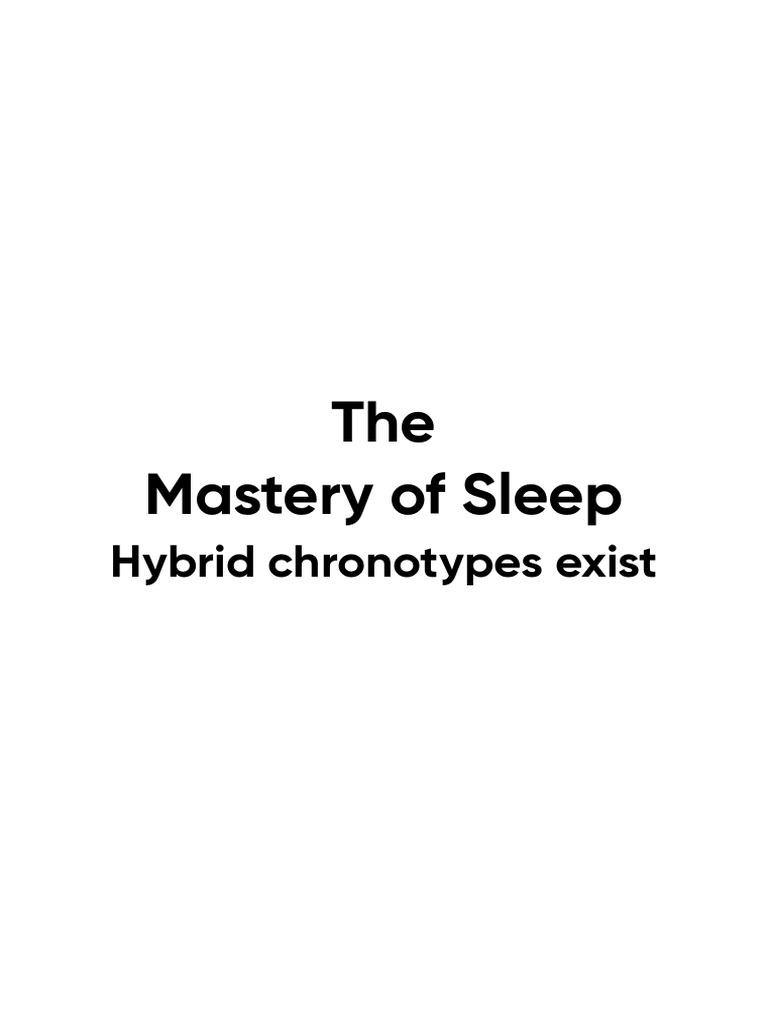 Day 8 - Hybrid Chronotypes (Bonus) | PDF | Sleep | Insomnia