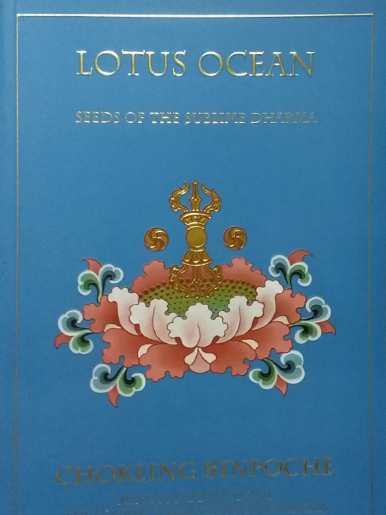 Chokling Rinpoche Et Al. - Lotus Ocean - Seeds of The Sublime Dharma ...