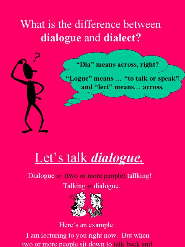 Dialogue and Dialect | PDF | Languages | Foreign Language Studies