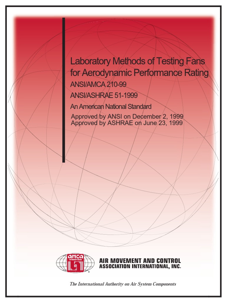 ANSI AMCA 210-99 - Laboratory Methods of Testing Fans For Aerodynamic ...
