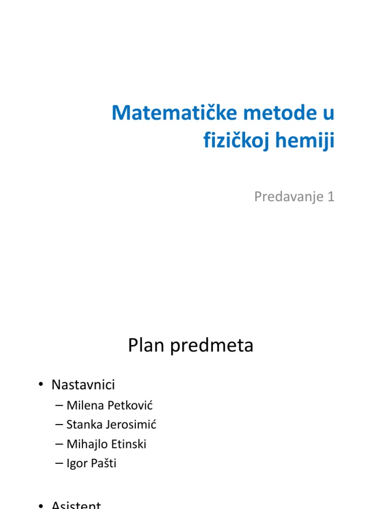 Matematičke Metode U Fizičkoj Hemiji Predavanje 1 | PDF