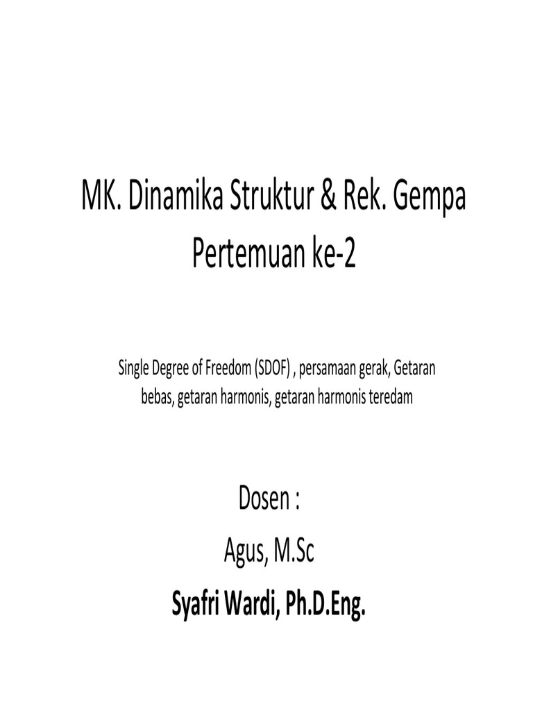 Pertemuan-2 - Dinamika Struktur & Rek - Gempa PDF | PDF