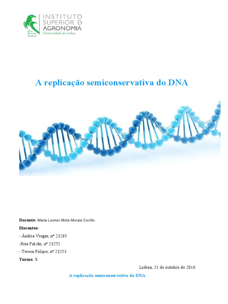 A Replicação Semiconservativa Do DNA | PDF | Replicação de DNA | DNA