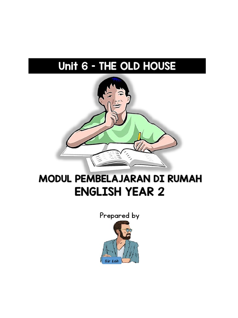 Modul Pdpr Bi Tahun 2 Unit 6 The Old House Pdf Pdf Noun Plural