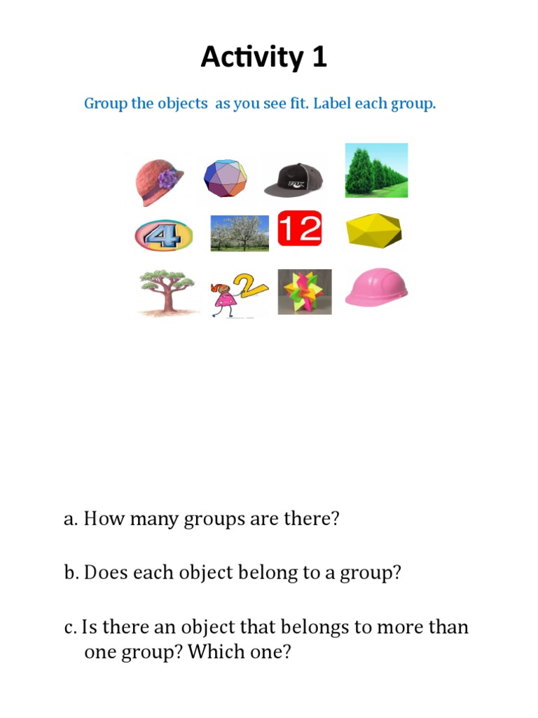 Grouping Objects and Exploring Sets, Subsets, and Venn Diagrams through a Series of Mathematical ...