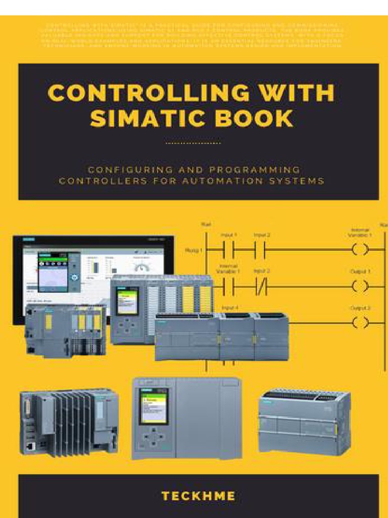 Controlling With SIMATIC-Configuring and Programming Controllers For ... Controlling With SIMATIC-Configuring and Programming Controllers For ...