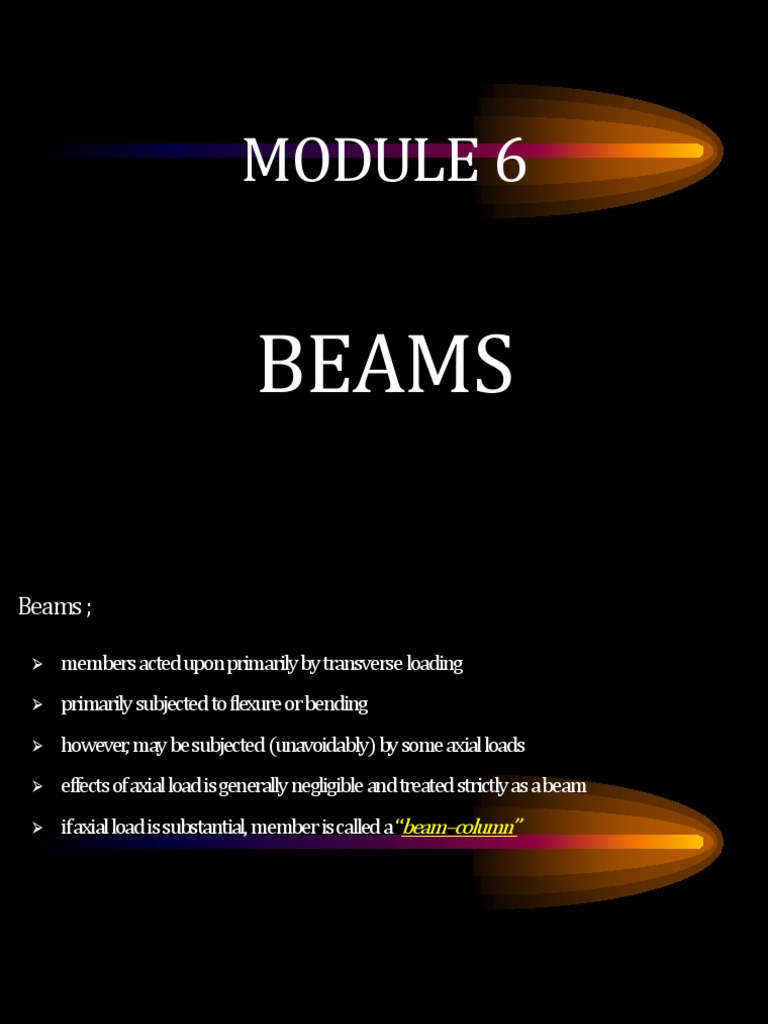 MODULE 6 - (Laterally Supported Beams) | PDF | Bending | Beam (Structure)