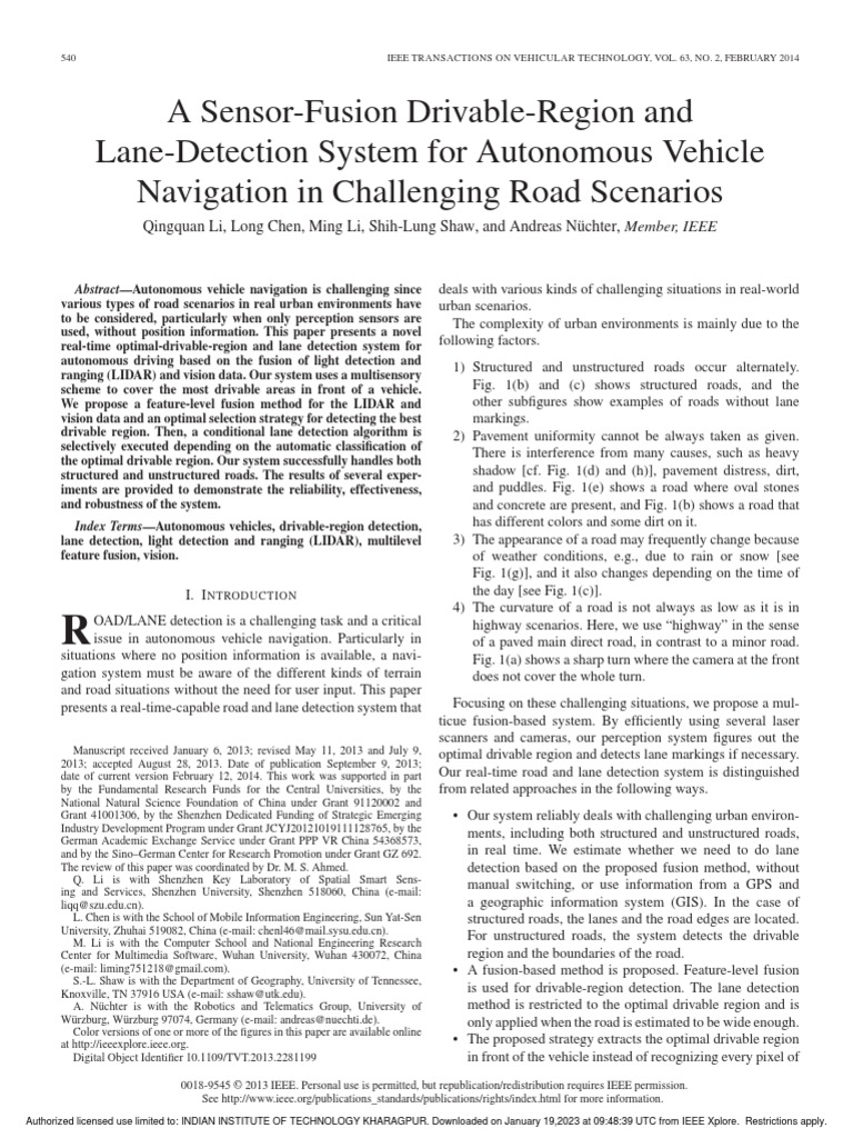 A Sensor Fusion Drivable Region And Lane Detection System For Autonomous Vehicle Navigation In