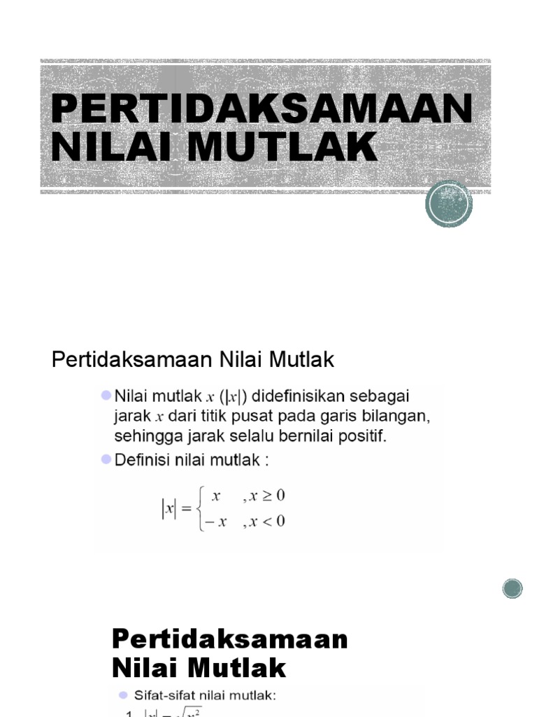 Pertidaksamaan Nilai Mutlak | PDF | Metode & Bahan Ajar | Teknologi & Rekayasa