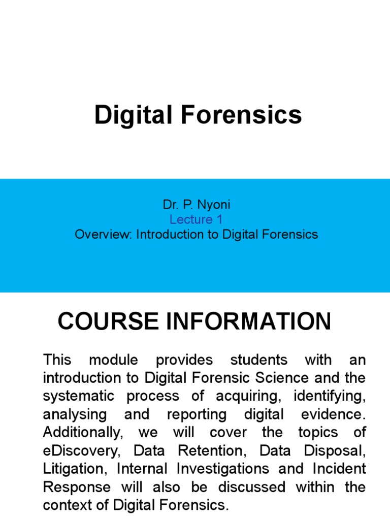 SCI4201 Lecture 1 - Overview | PDF | Computer Forensics | Digital Forensics