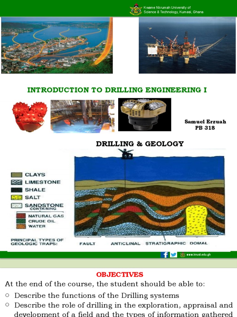 2022 - Pete 350 Lecture 1 - Introduction To Drilling Eng | PDF | Oil Well | Drilling Rig