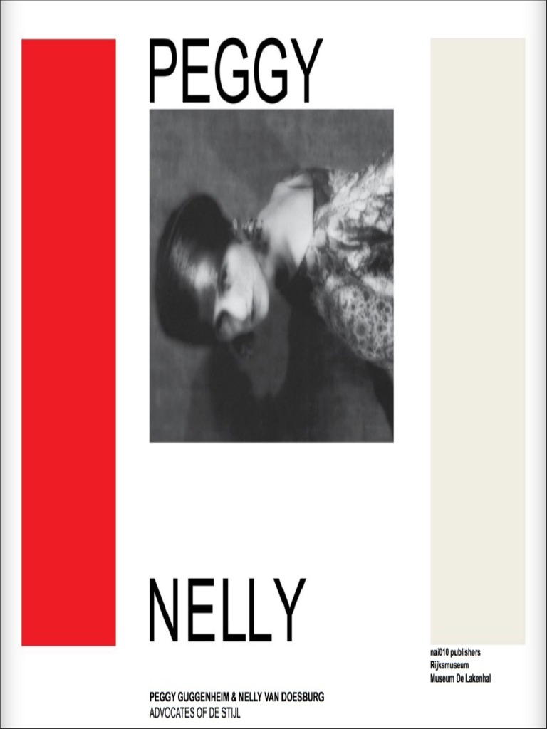Peggy Nelly. Peggy Guggenheim & Nelly Van Doesburg Advocates of de ...