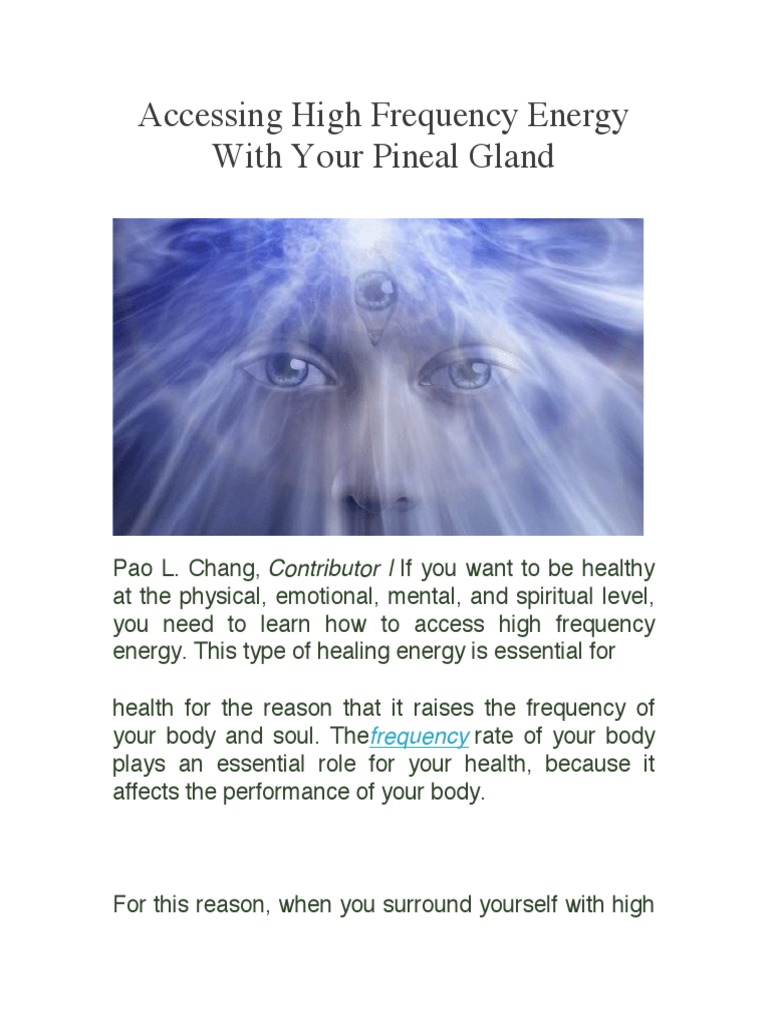 Accessing High Frequency Healing Energy Through Pineal Gland Activation
