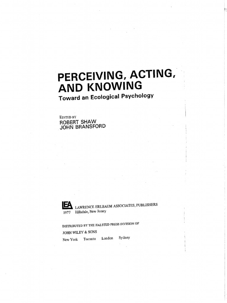 Perceiving Acting and Knowing | PDF