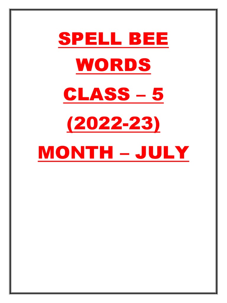 Class 5 Spell Bee Syllabus July 2023 | PDF | Soil | Trees