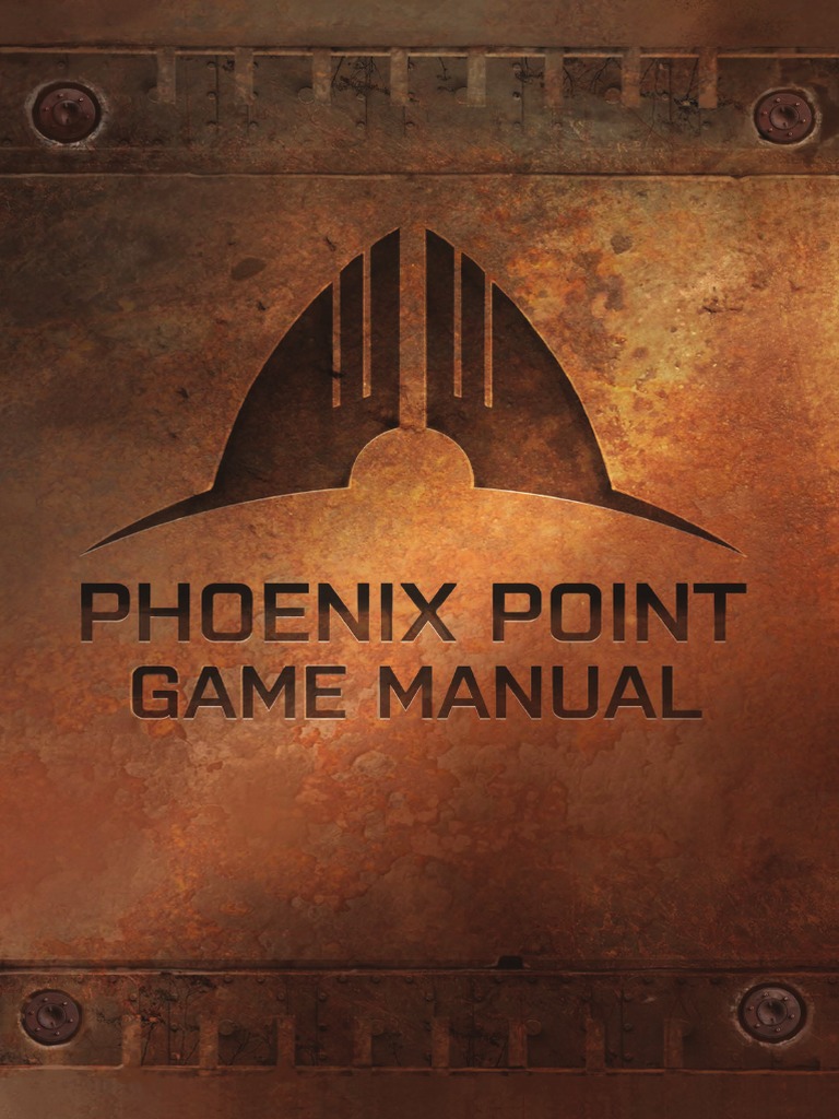 Phoenix Point Manual Pdf Download Free Pdf Graphics Processing Unit