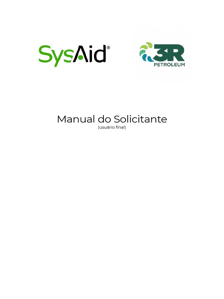 Manual Do Solicitante - 3R Petroleum - SysAid | PDF | Rede mundial de ...