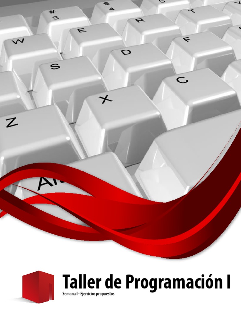 Taller de Programación I: Semana I - Ejercicios Propuestos | PDF ...