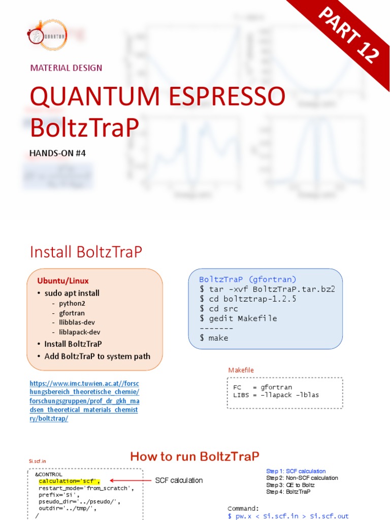 Comprehensive Guide to Using Quantum ESPRESSO and BoltzTraP to Calculate Thermoelectric ...