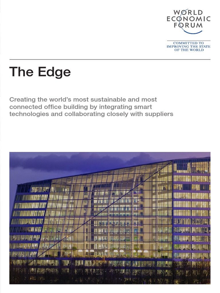 Future of Construction - The Edge Case Study | PDF | Innovation | Lighting