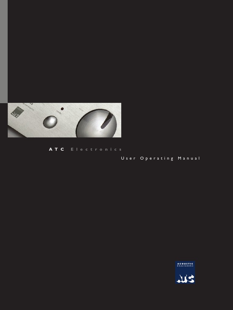 ATC Electronics User Manual | PDF | Loudspeaker | Amplifier