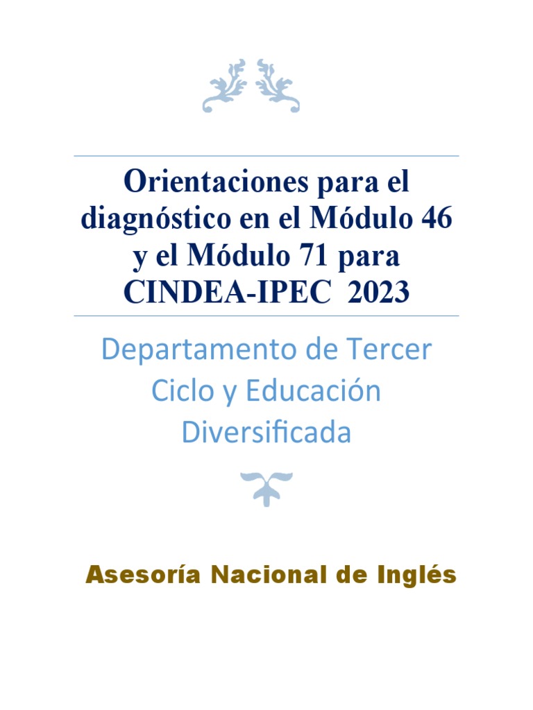 Orientaciones para El Diagnóstico en Inglés Módulo 46 y 71 CINDEA e ...