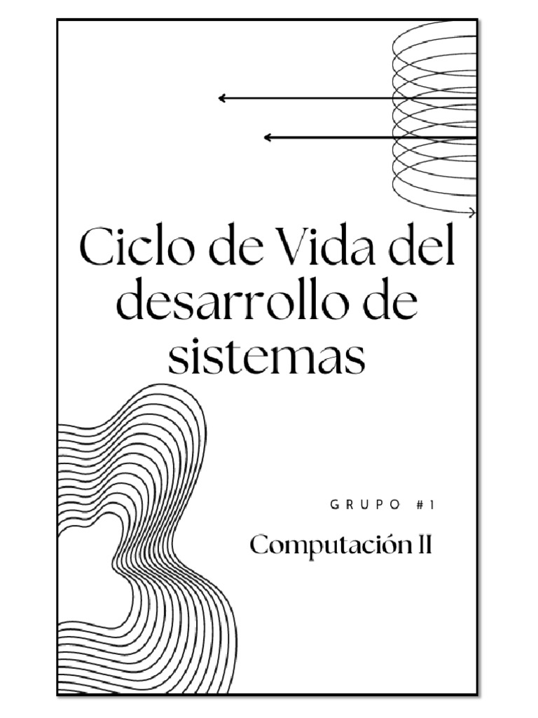 Grupo 1 ciclo de vida de un sistema | PDF