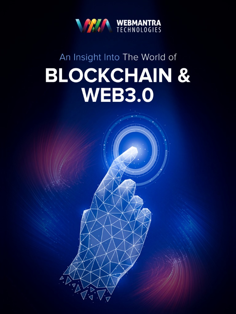 Inside The World of Blockchain & Web 3.0 | PDF | Bitcoin | Application ...
