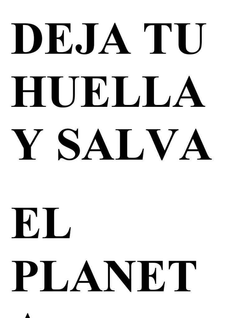 Deja Tu Huella y Salva El Planeta | PDF | Hogar, jardinería y bricolaje
