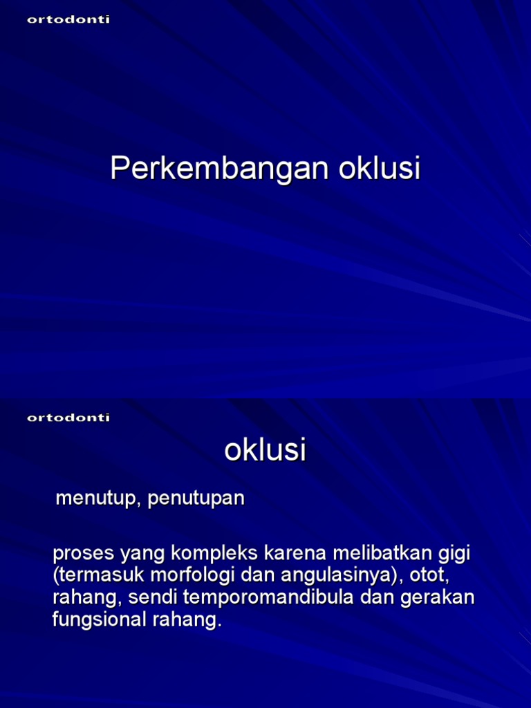 3 PERKEMBANGAN OKLUSI 0919 | PDF