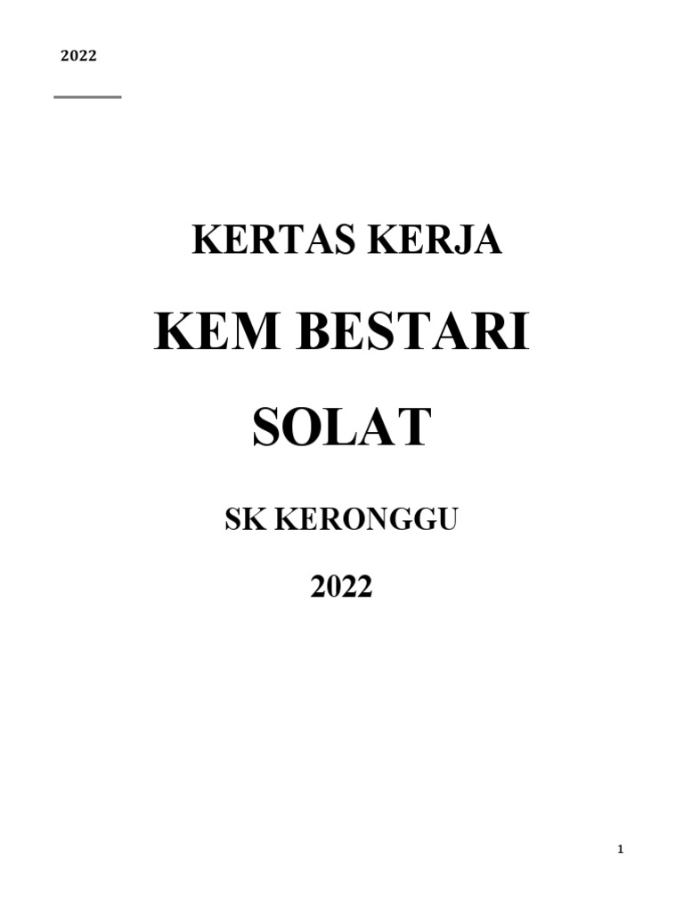Kertas Kerja Kem Bestari Solat Fasa 1 2022 | PDF