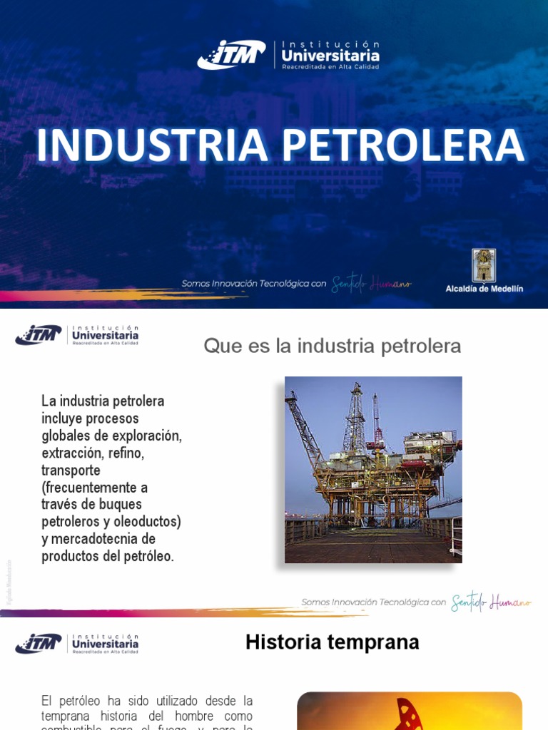 Industria Petrolera: Historia y Impacto | PDF | Industria petrolera ...