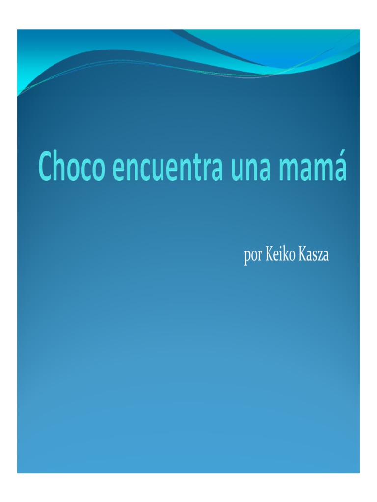 Choco Encuentra Una Mamá | PDF