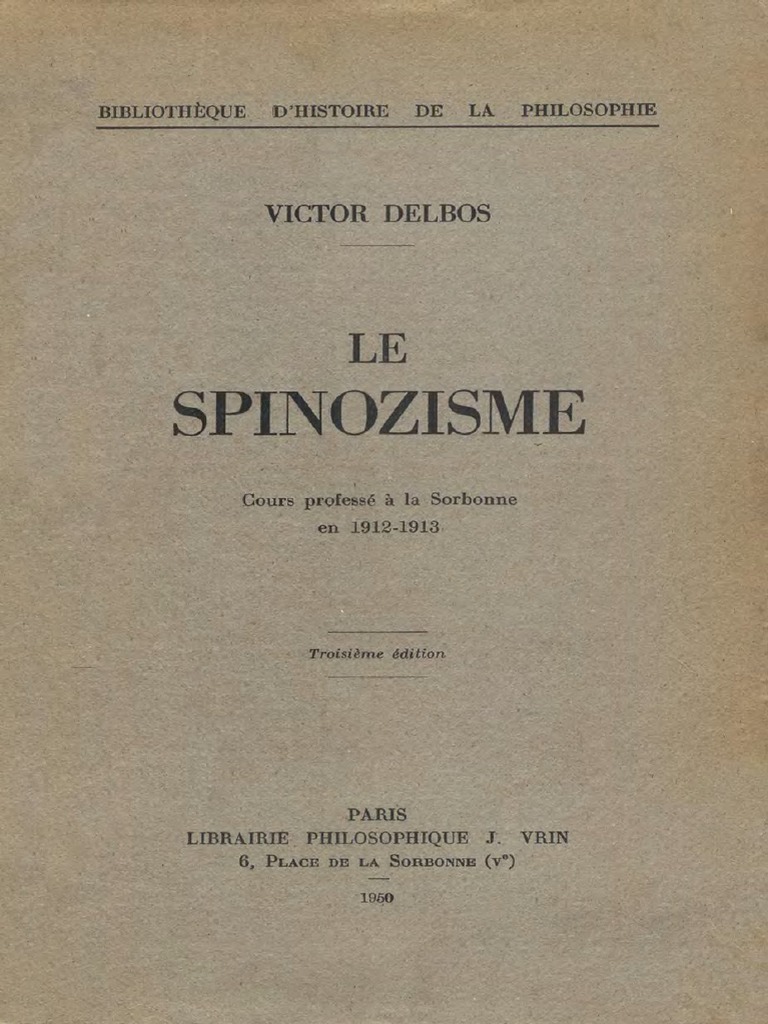 Victor Delbos - Le Spinozisme (1950, Paris Librairie Philosophique J ...