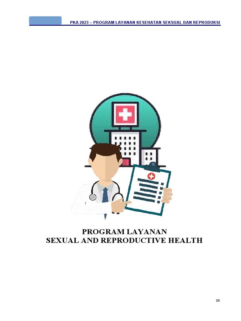 _Program Pelayanan Kesehatan Seksual dan Reproduksi.docx | PDF