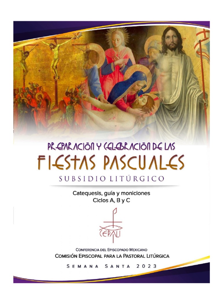 Preparación y Celebración de Las Fiestas Pascuales. Ciclos A, B y C ...