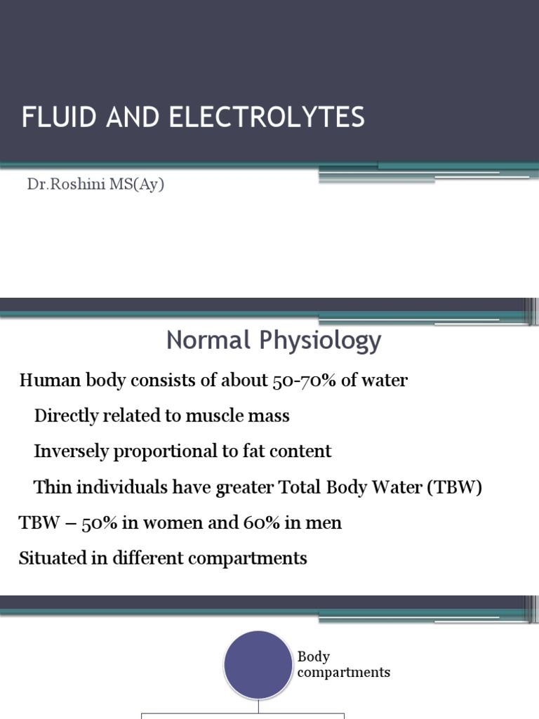 Electrolyte and Fluid Balance: An Overview of Normal Physiology, Common ... Electrolyte and Fluid Balance: An Overview of Normal Physiology, Common ...