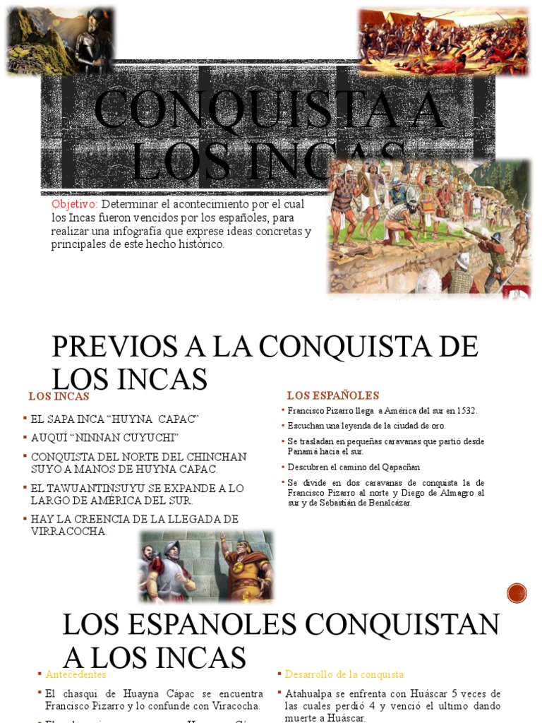 Conquista A Los Incas | PDF | Imperio Inca | Francisco Pizarro