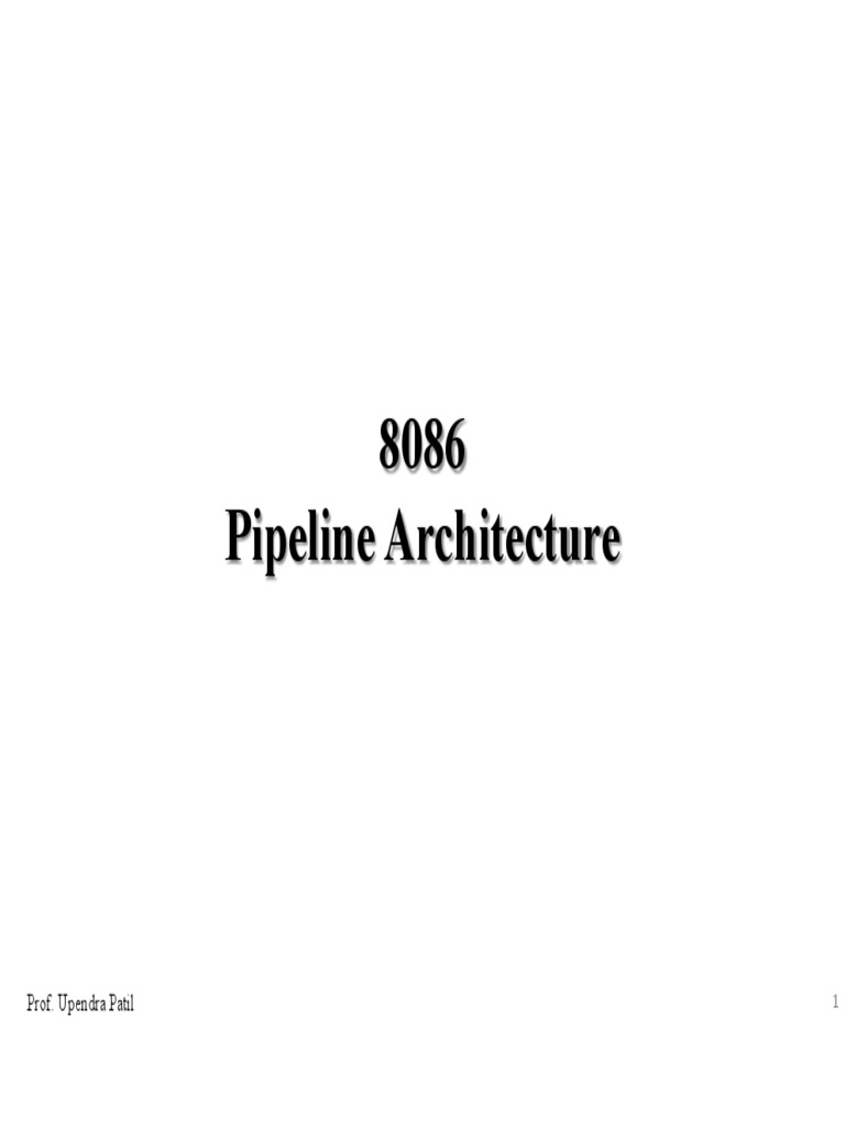 Pipeline of 8086 | PDF | Computer Architecture | Central Processing Unit