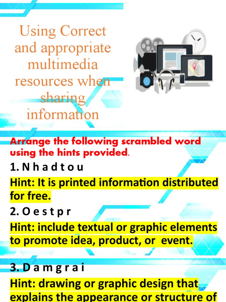 Using Correct and Appropriate Multimedia Resources When Sharing GRADE 7 ...