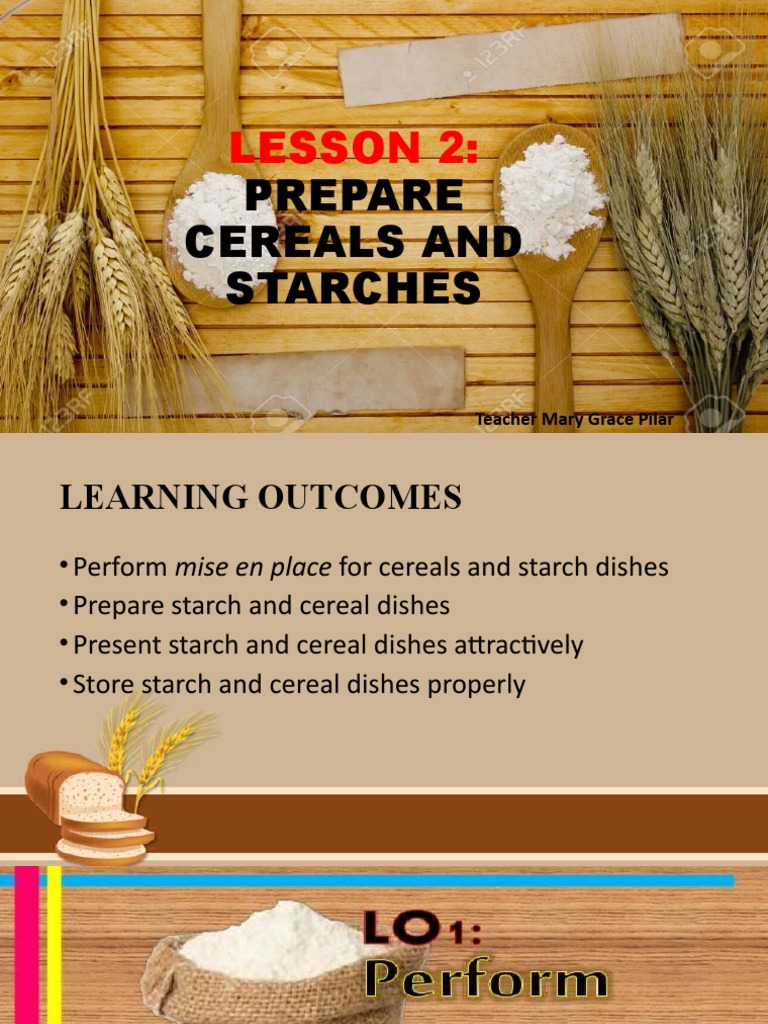 Starch and Cereal Dish Preparation Guide | PDF | Flour | Wheat